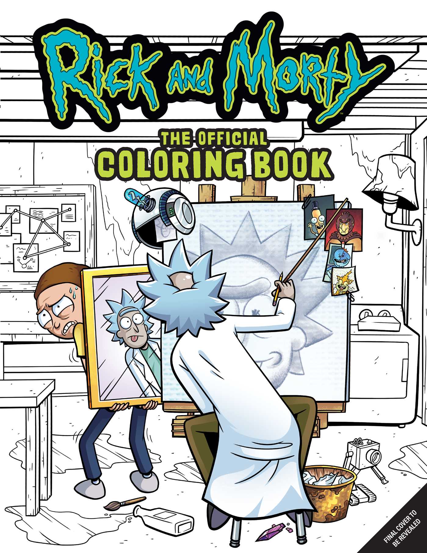 Rick and Morty: The Official Coloring Book: Sometimes Science is More ...