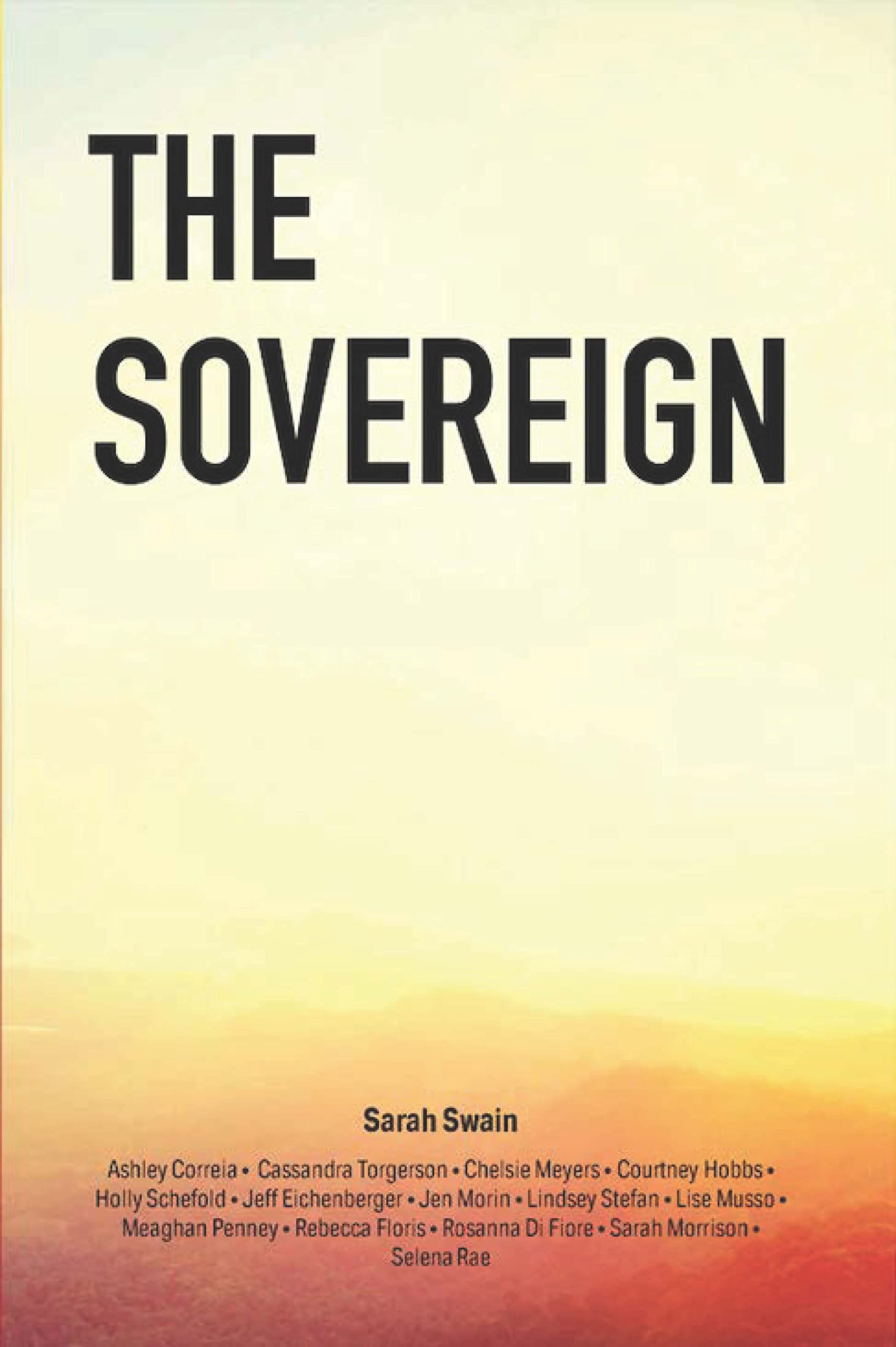 The Sovereign by Sarah Swain | Goodreads
