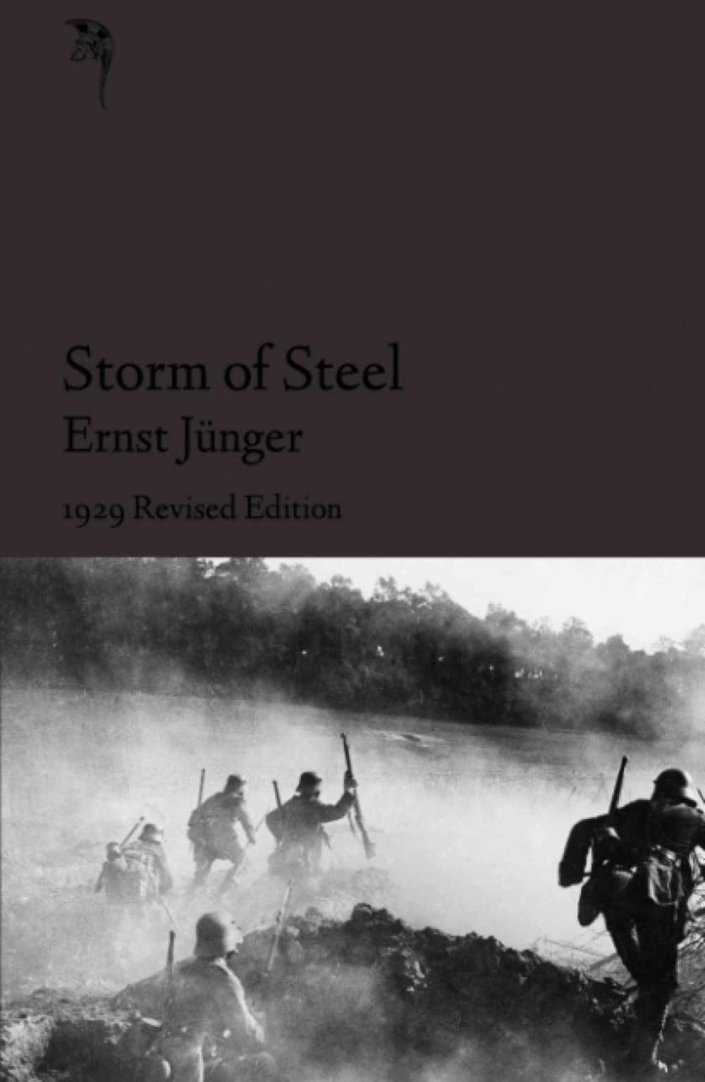 Storm of Steel (1929 Revised) by Ernst Jünger | Goodreads