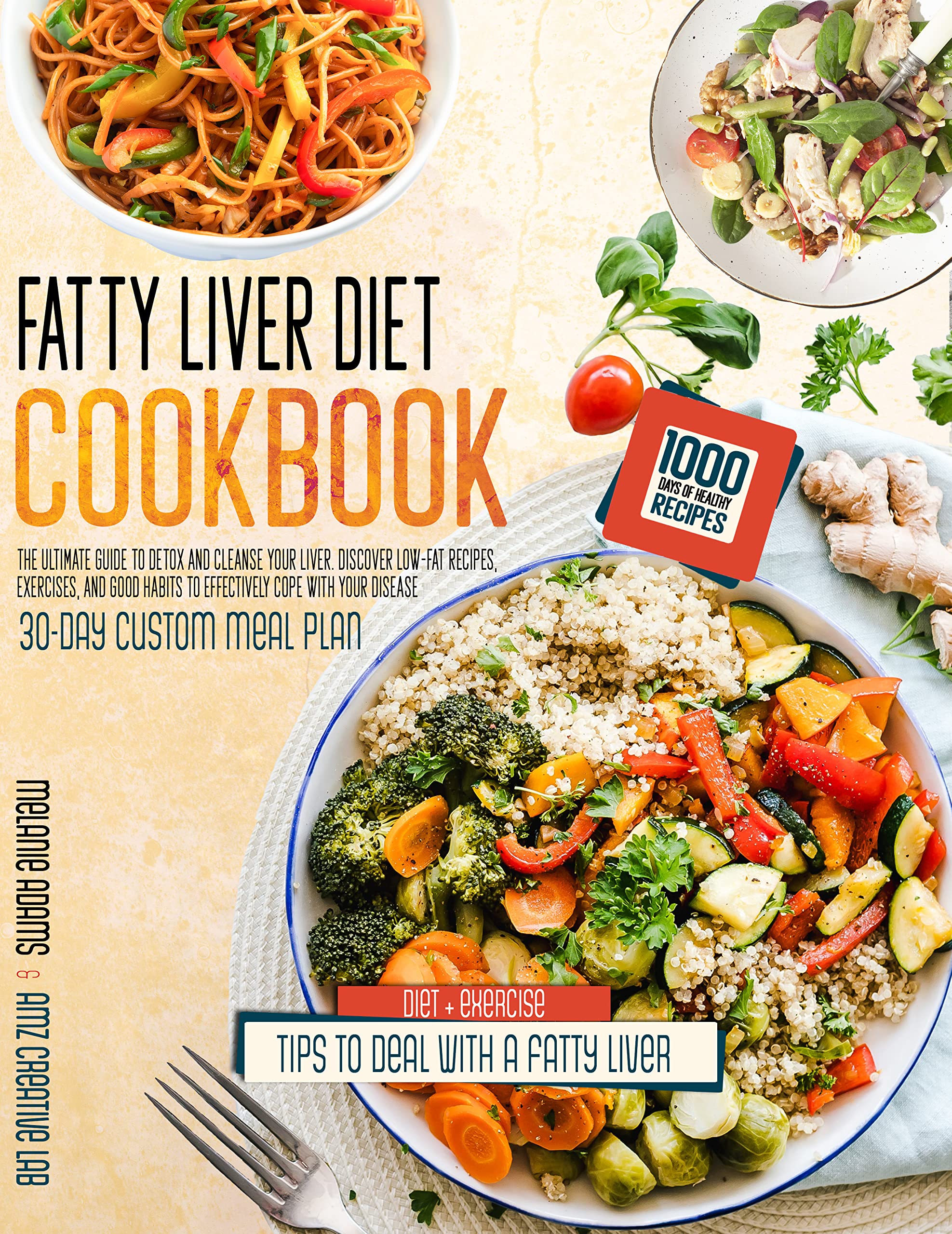 Fatty Liver Diet Cookbook: The Ultimate Guide To Detox And Cleanse Your ...