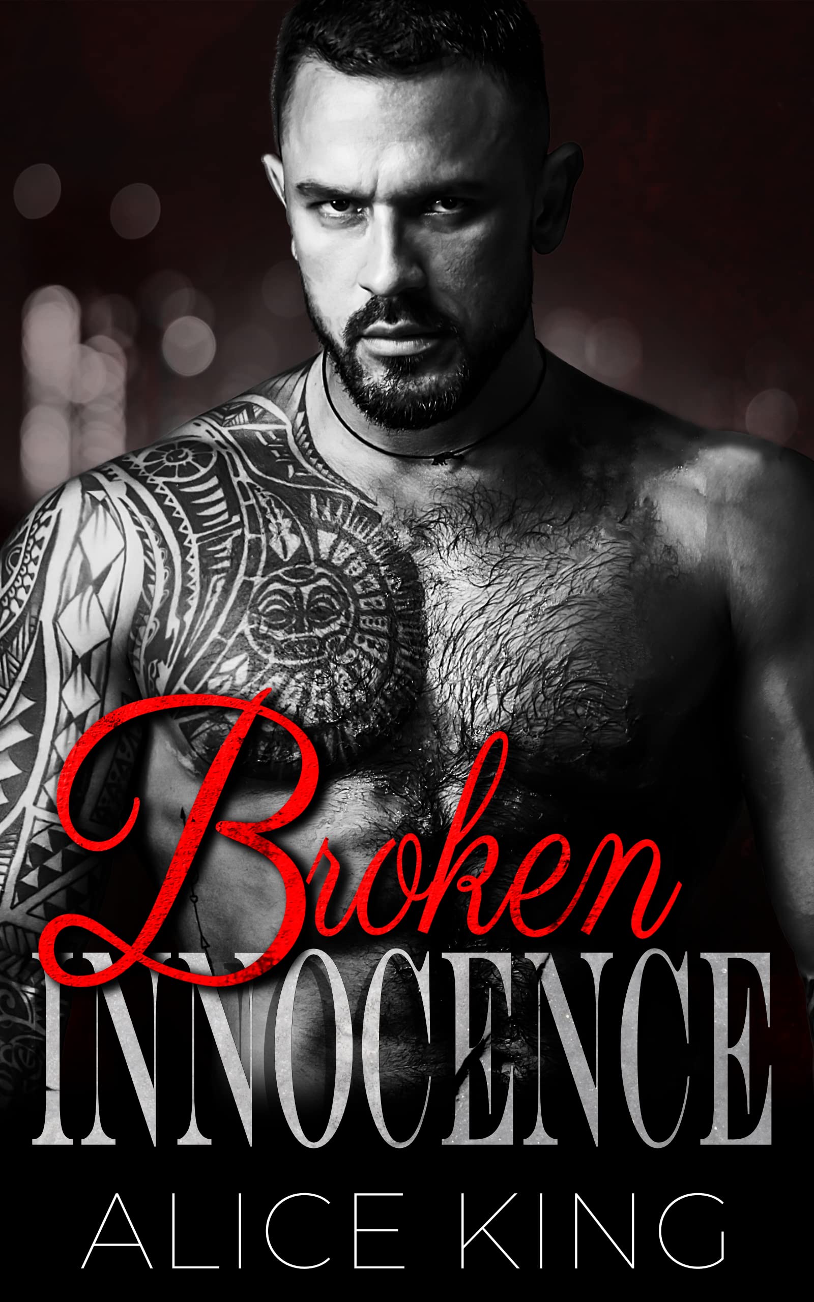 Broken Innocence by Alice King | Goodreads