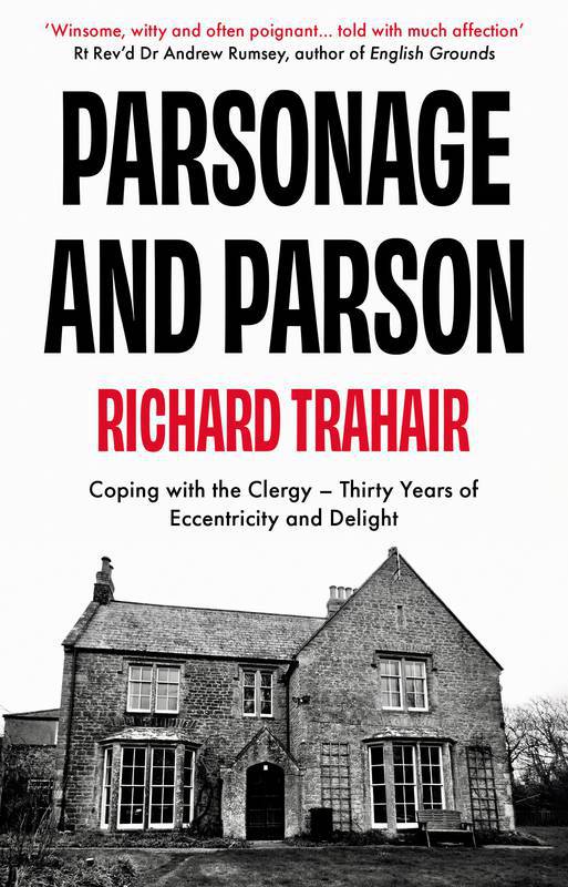 Parsonage and Parson: Coping with the Clergy – thirty years of ...