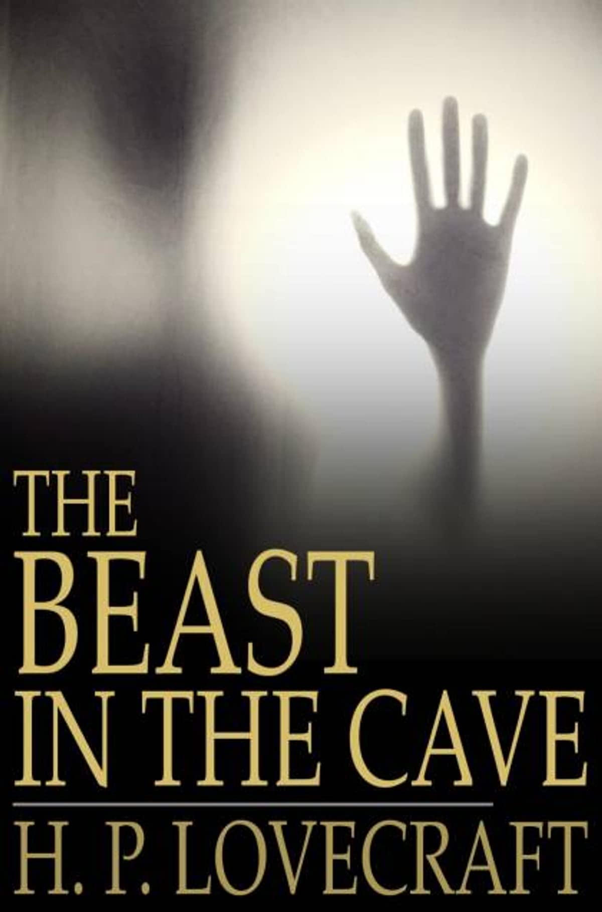 The Beast in the Cave: illustrated edition by H.P. Lovecraft | Goodreads