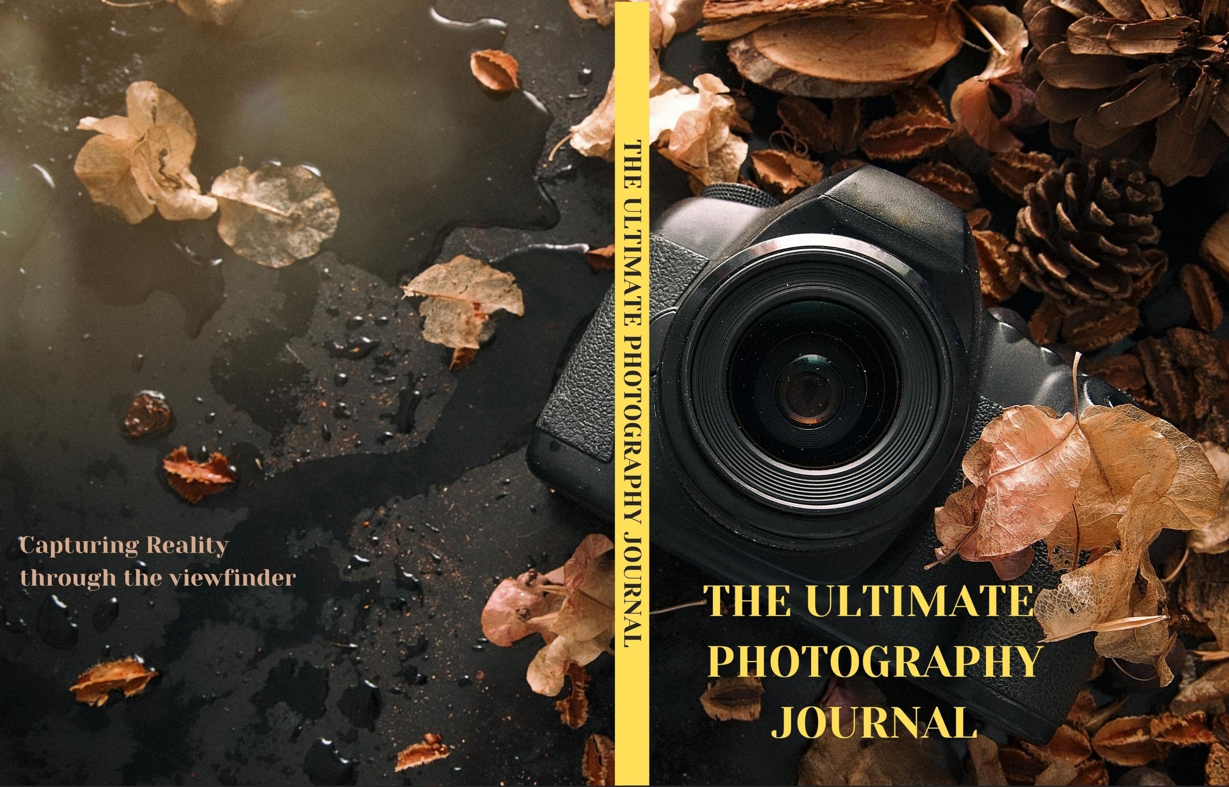 The Ultimate Photography Journal by Dunica Robinson | Goodreads