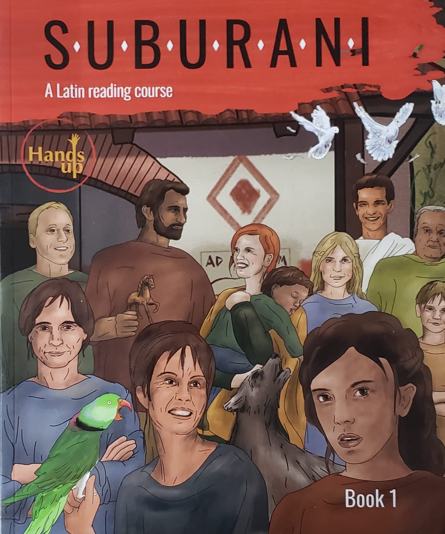 Suburani - A Latin reading Course book 1 by Hands Up Education | Goodreads
