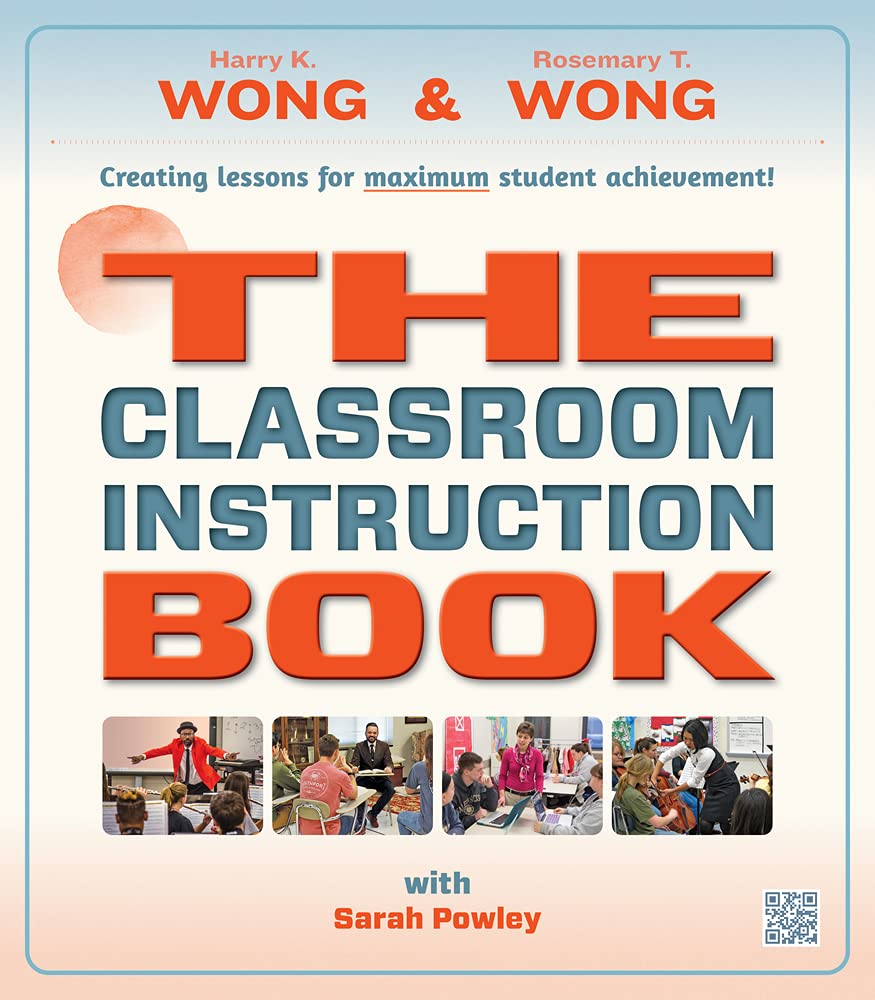 THE Classroom Instruction Book: Creating Lessons for Maximum Student ...
