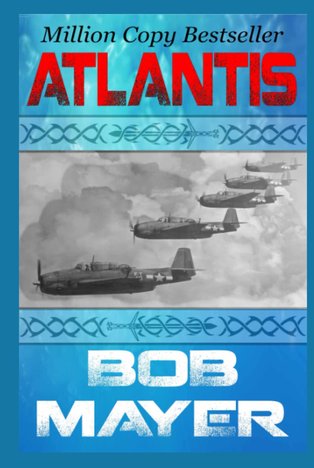 Atlantis: A Novel of Time Travel and Alternate Worlds by Bob Mayer ...