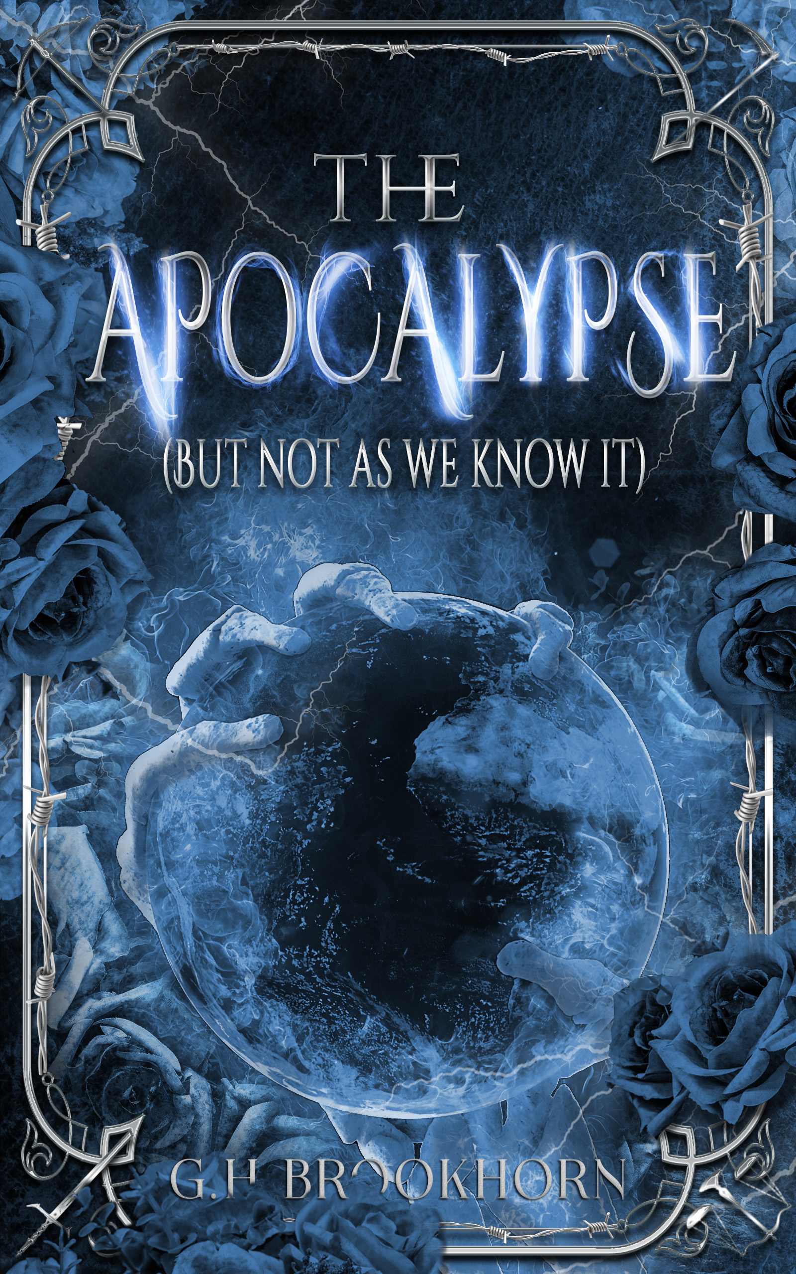 The Apocalypse (but not as we know it) by G.H. Brookhorn | Goodreads