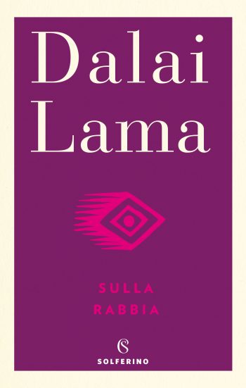 Sulla rabbia by Dalai Lama XIV | Goodreads