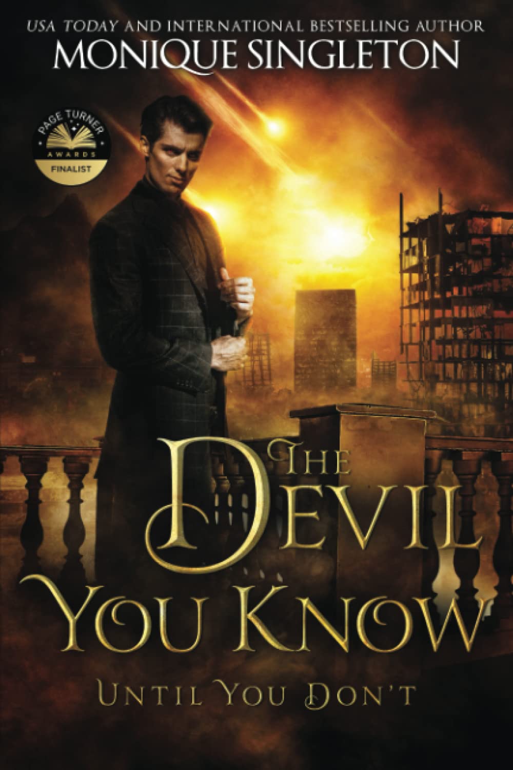 The Devil You Know (The Dominion Series) by Monique Singleton | Goodreads