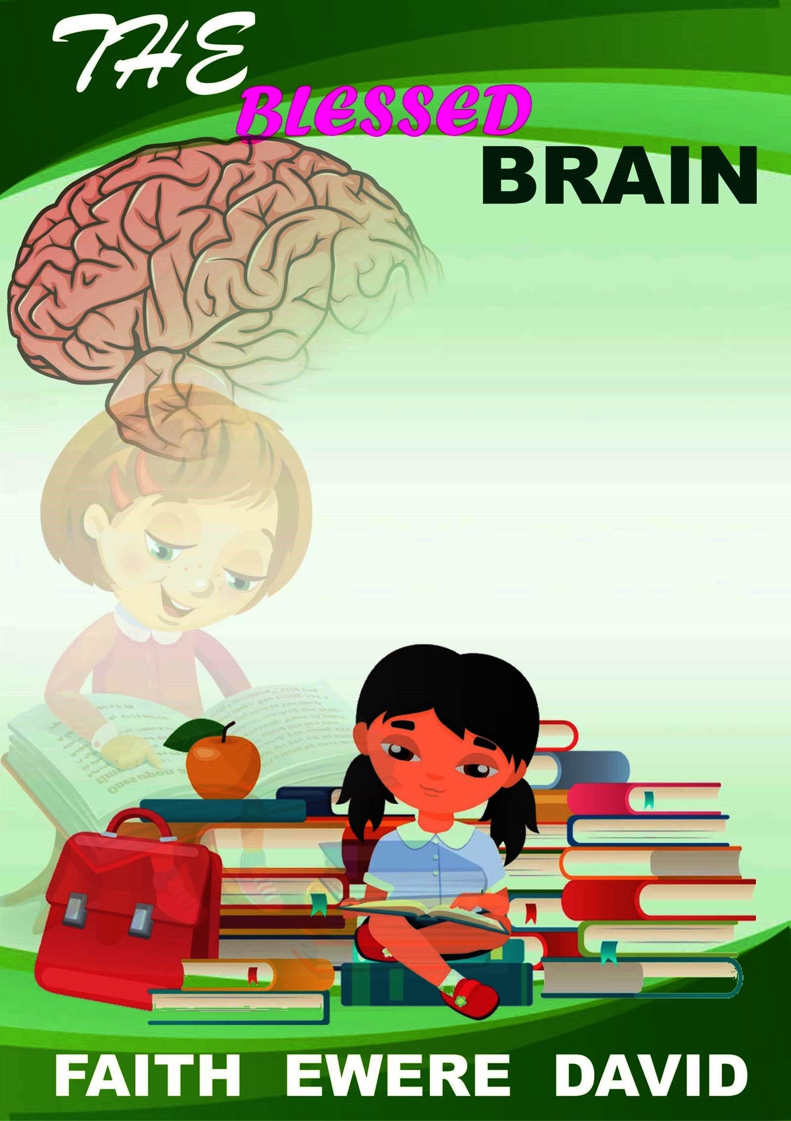 The Blessed Brain : A book about an unusual pitfall to success that ...