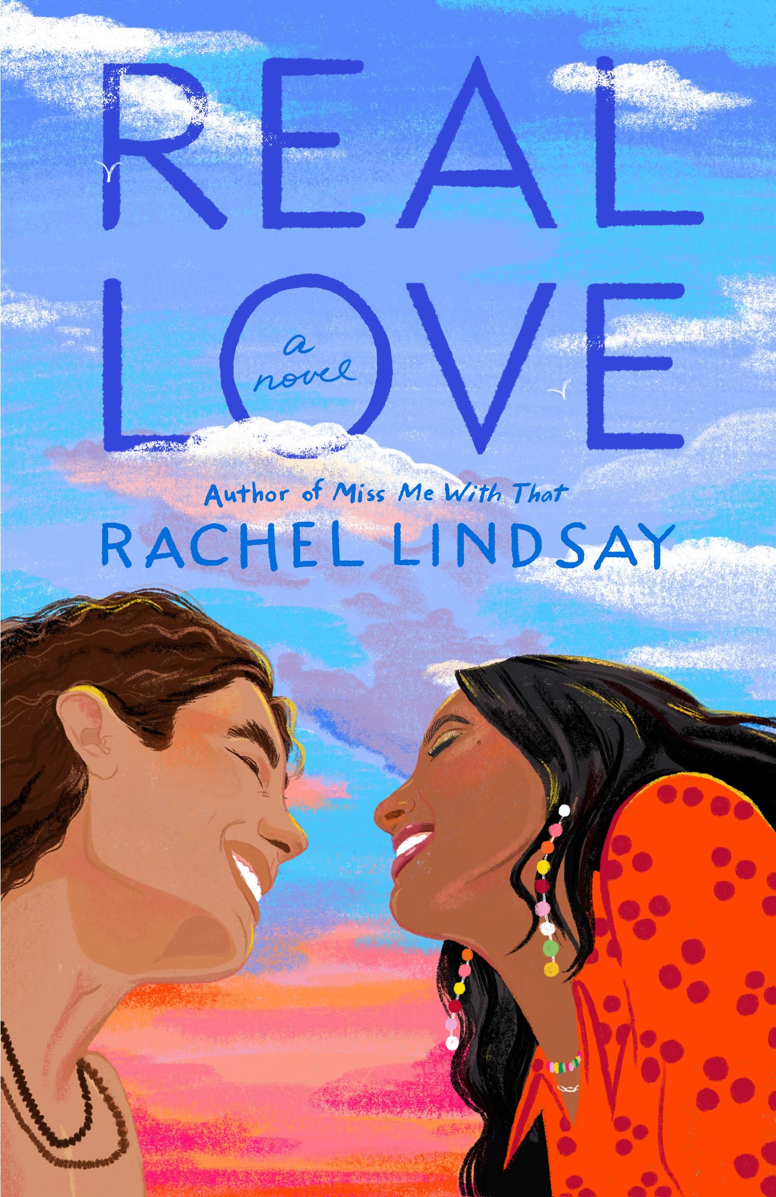 Real Love: A Novel by Rachel Lindsay | Goodreads