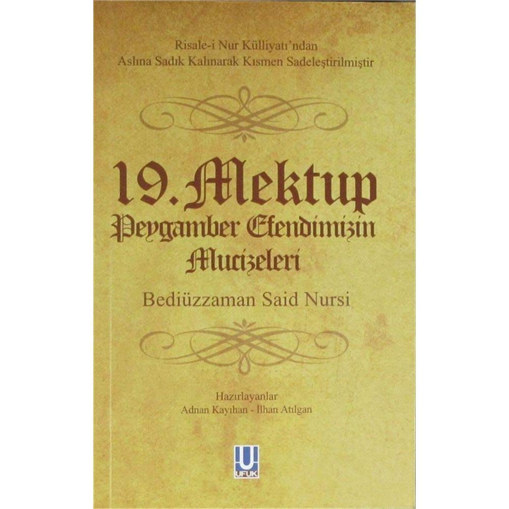 19. Mektup - Peygamber Efendimizin Mucizeleri by Bediuzzaman Said-i Nursi | Goodreads
