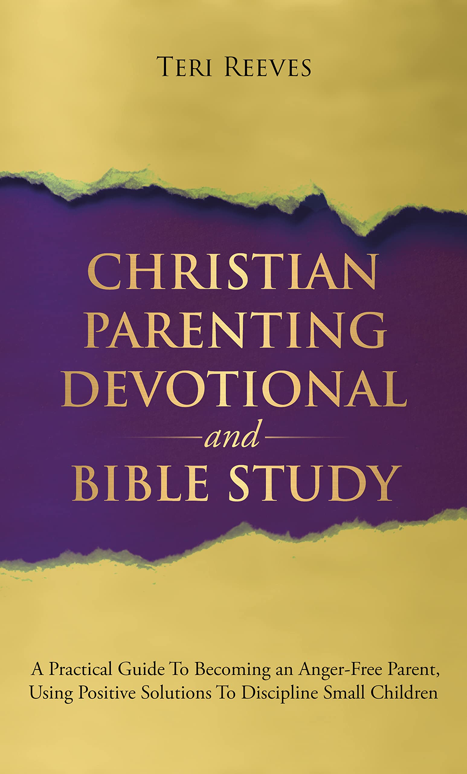 Christian Parenting Devotional and Bible Study: A Practical Guide to ...