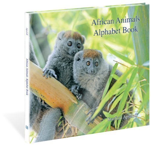 African Animals Alphabet Book by Stanford Apseloff | Goodreads