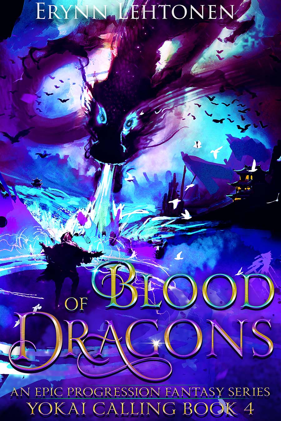 Blood of Dragons (Yokai Calling, #4) by Erynn Lehtonen | Goodreads