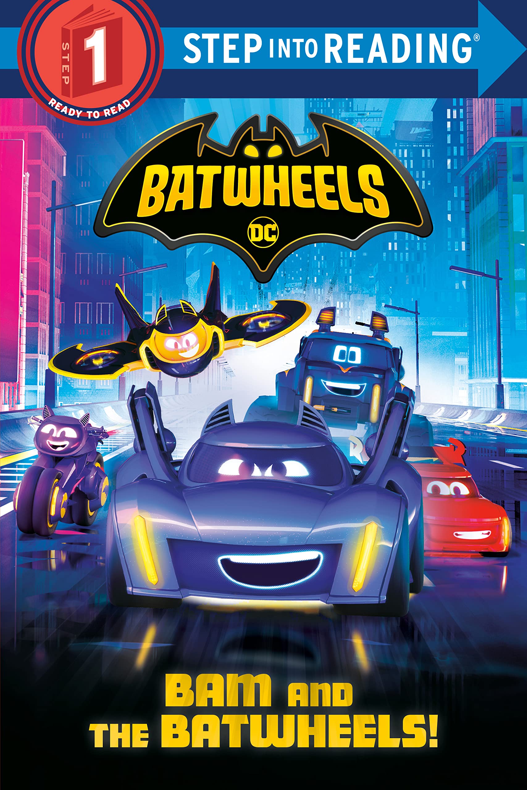 Bam and the Batwheels! (DC Batman: Batwheels) by Random House | Goodreads