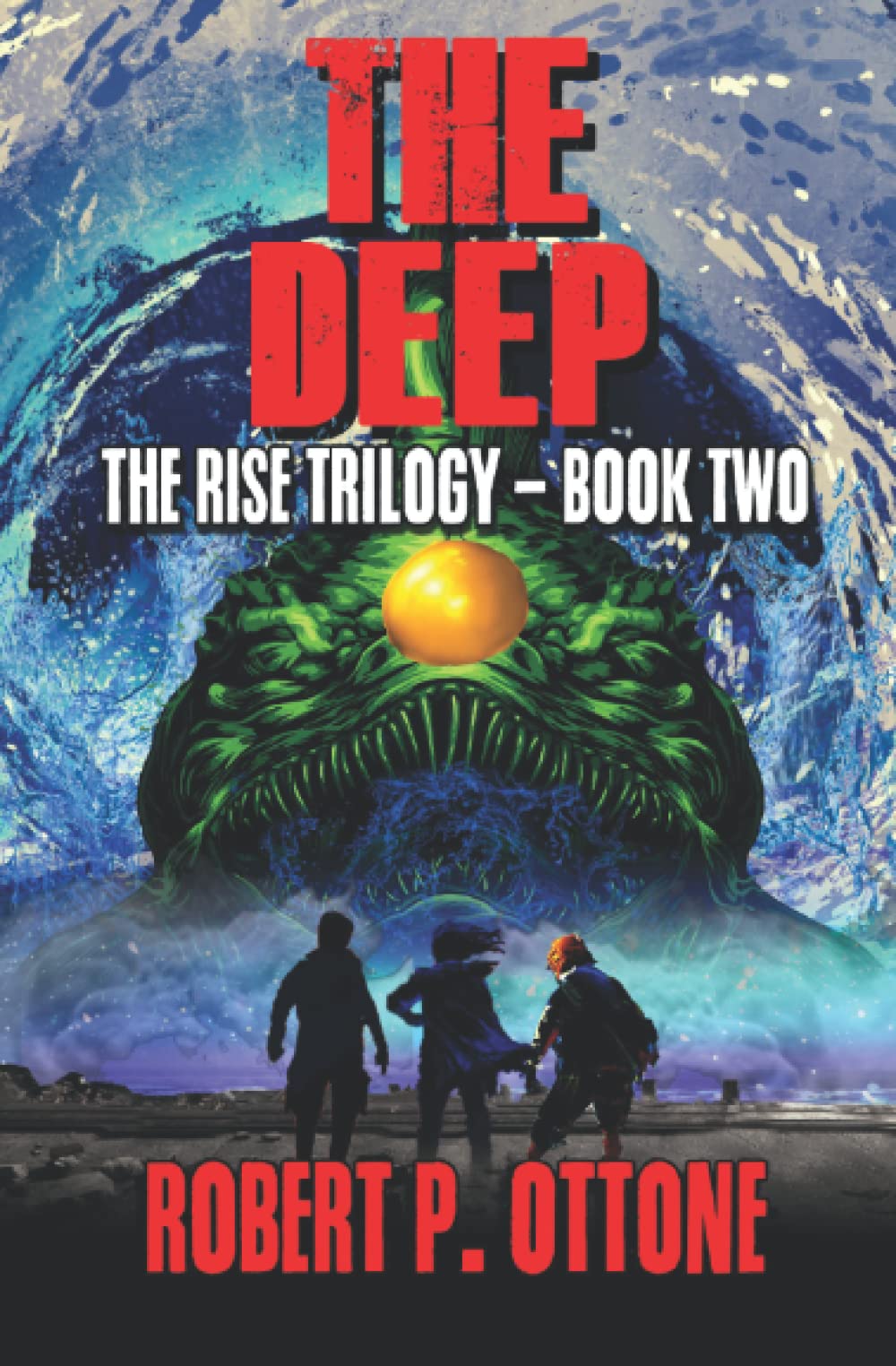 The Deep by Robert P. Ottone | Goodreads