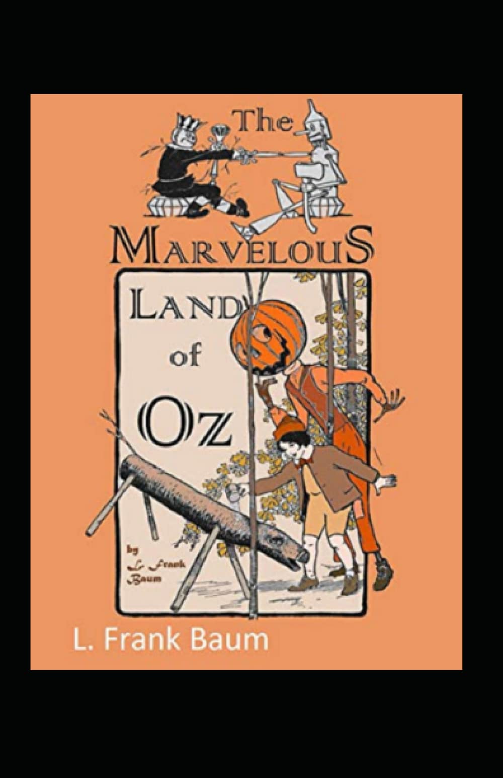 The Marvelous Land of Oz-Classic Original Edition by L. Frank Baum ...