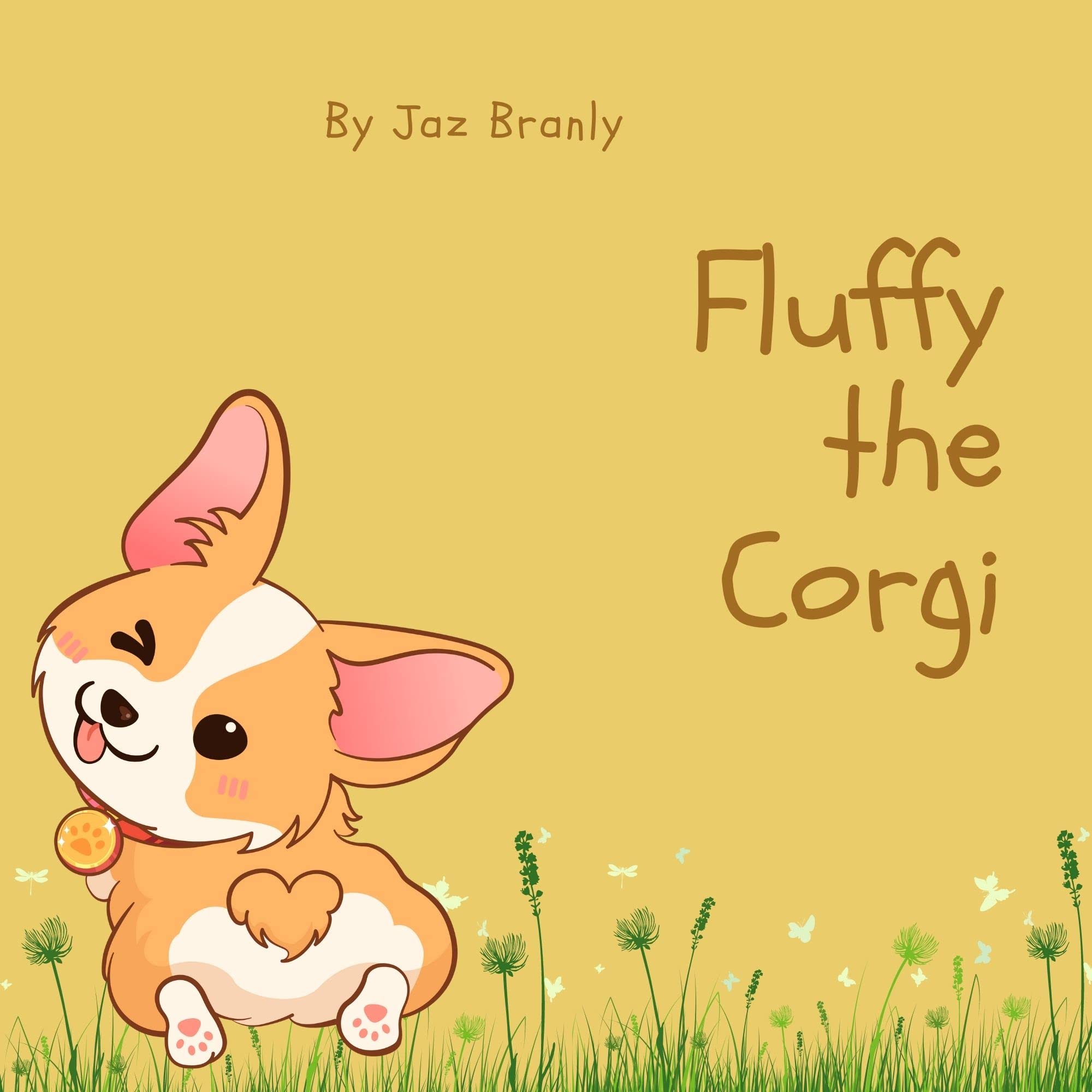 Fluffy the Corgi: (Reading for Beginners) by Jaz Branly | Goodreads