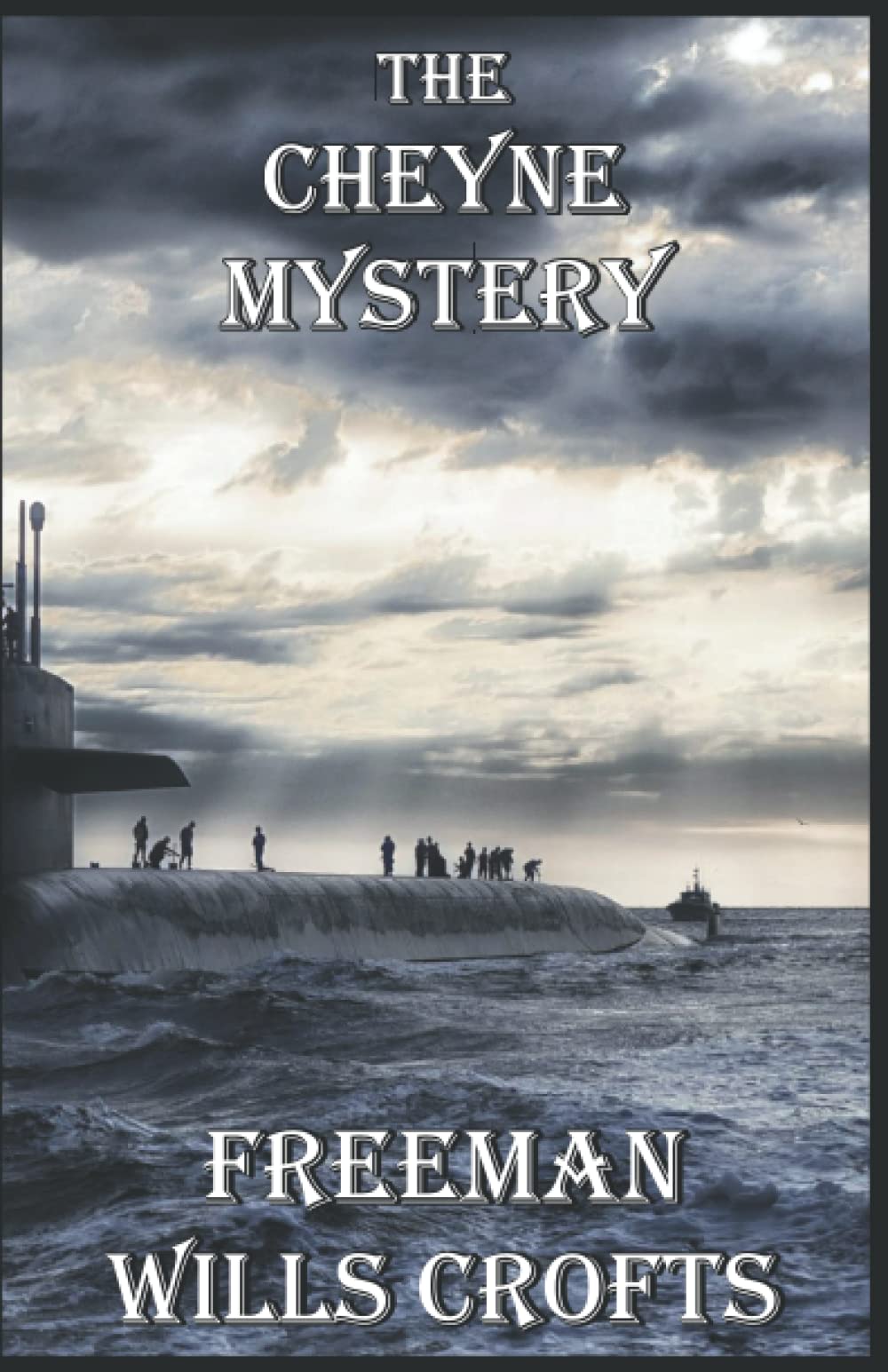 The Cheyne Mystery by Freeman Wills Crofts | Goodreads