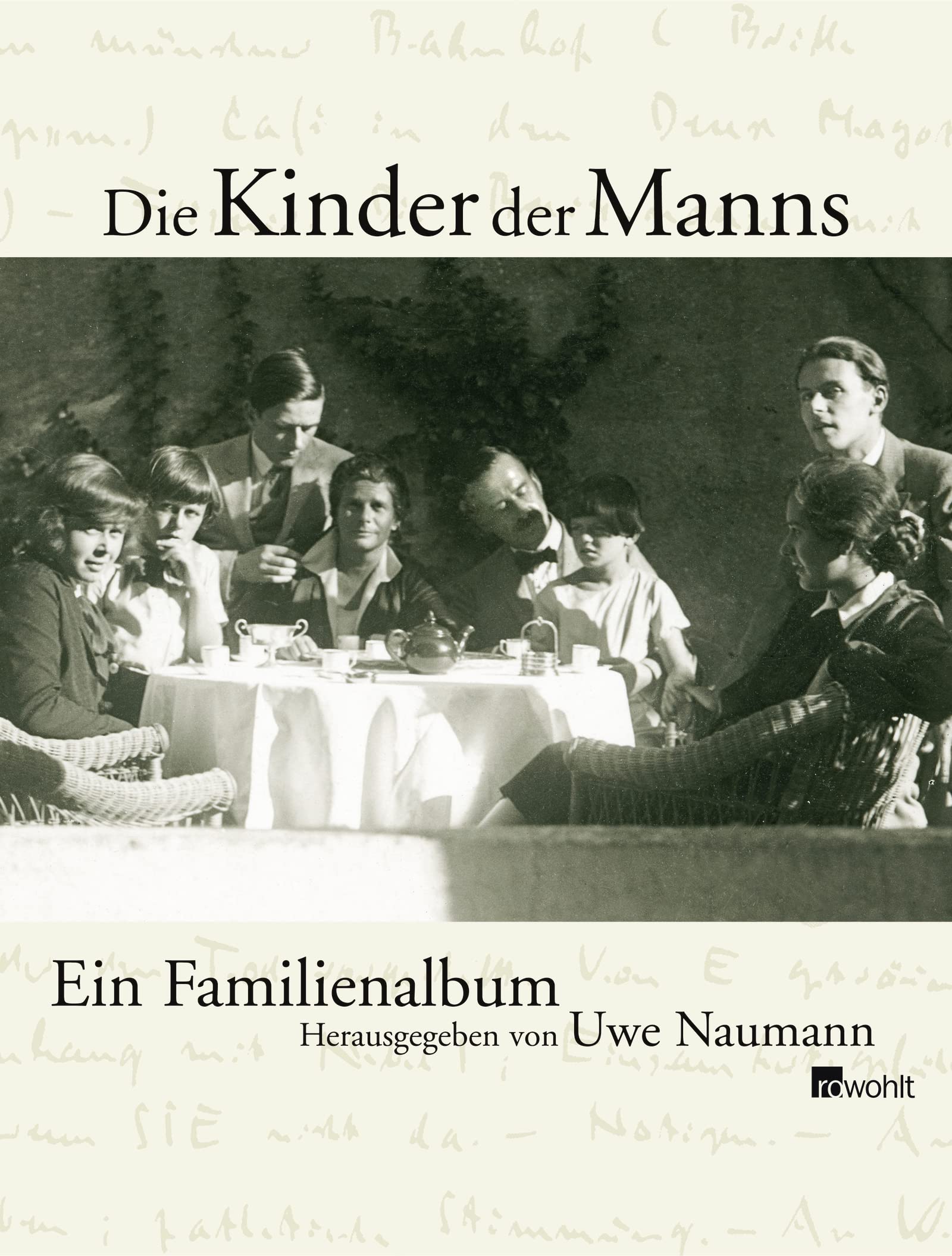 Die Kinder der Manns. Ein Familienalbum by Uwe Naumann | Goodreads