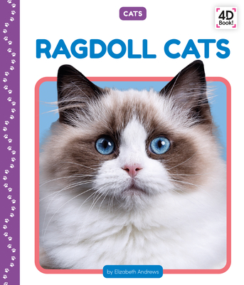 Ragdoll Cats by Elizabeth Andrews | Goodreads
