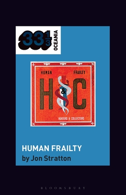 Human Frailty by Jon Stratton | Goodreads