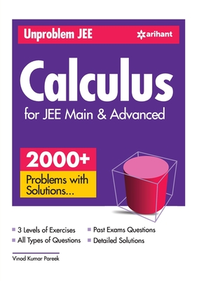 Unproblem JEE Calculus For JEE Main & Advanced by Vinod Kumar Pareek ...