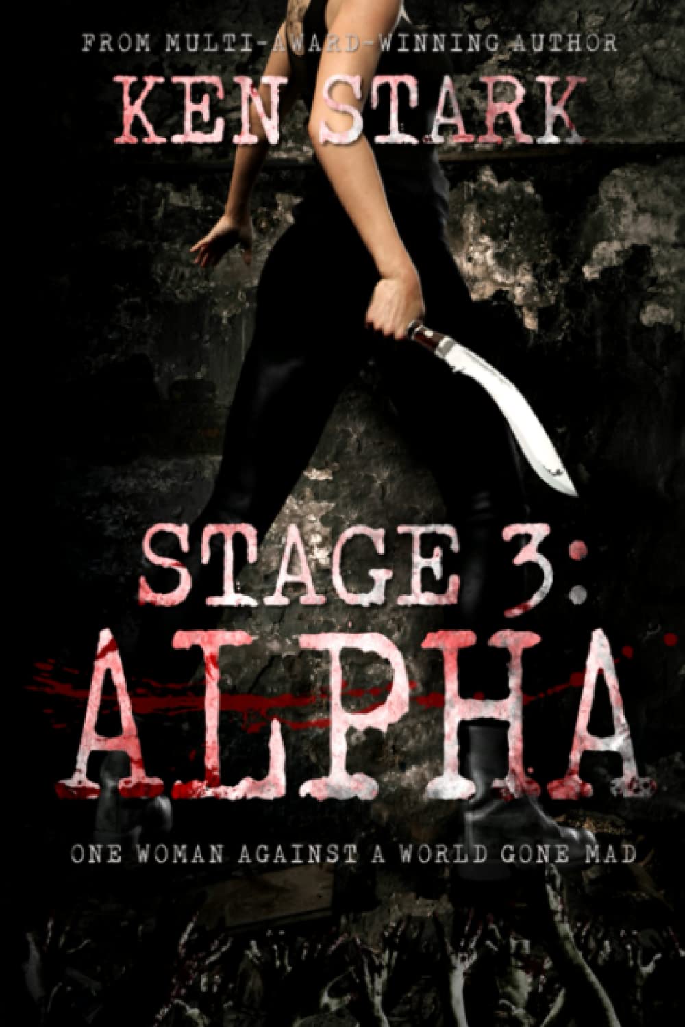 Stage 3: Alpha: (Volume 2) by Ken Stark | Goodreads