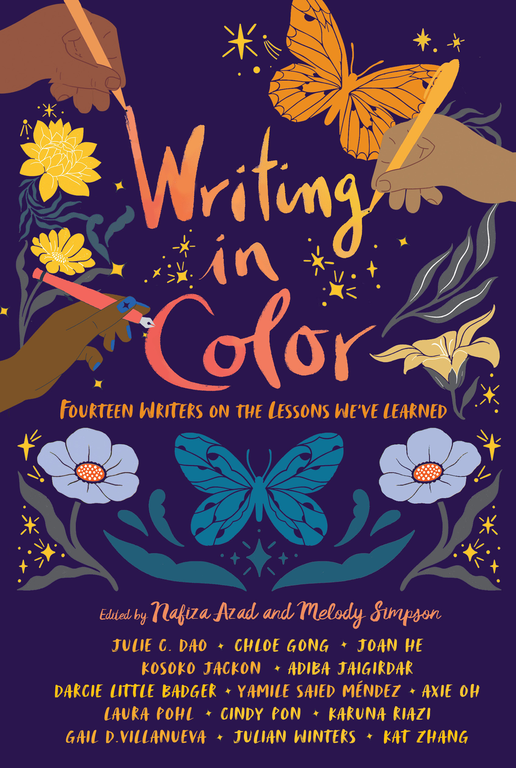 Writing in Color: The Lessons We've Learned by Nafiza Azad | Goodreads