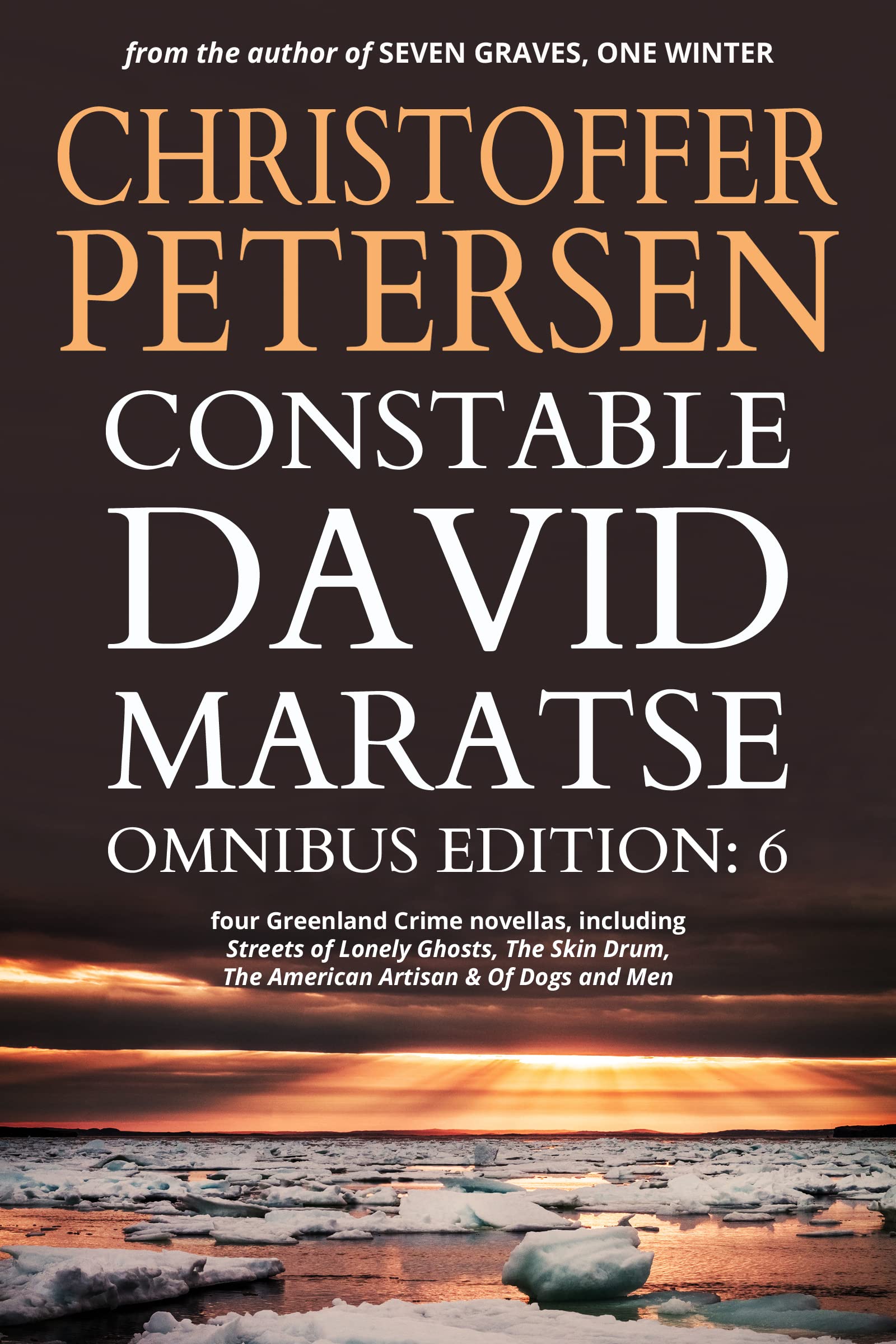 Constable David Maratse #6: Omnibus Edition by Christoffer Petersen ...