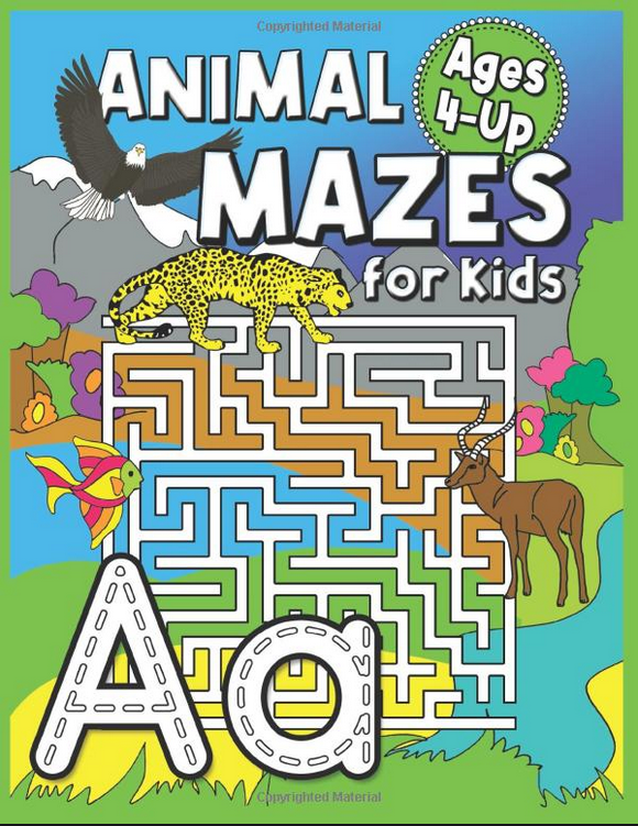 Animal Mazes for Kids Ages 4-Up: Alphabet Letter tracing Maze Book by ...