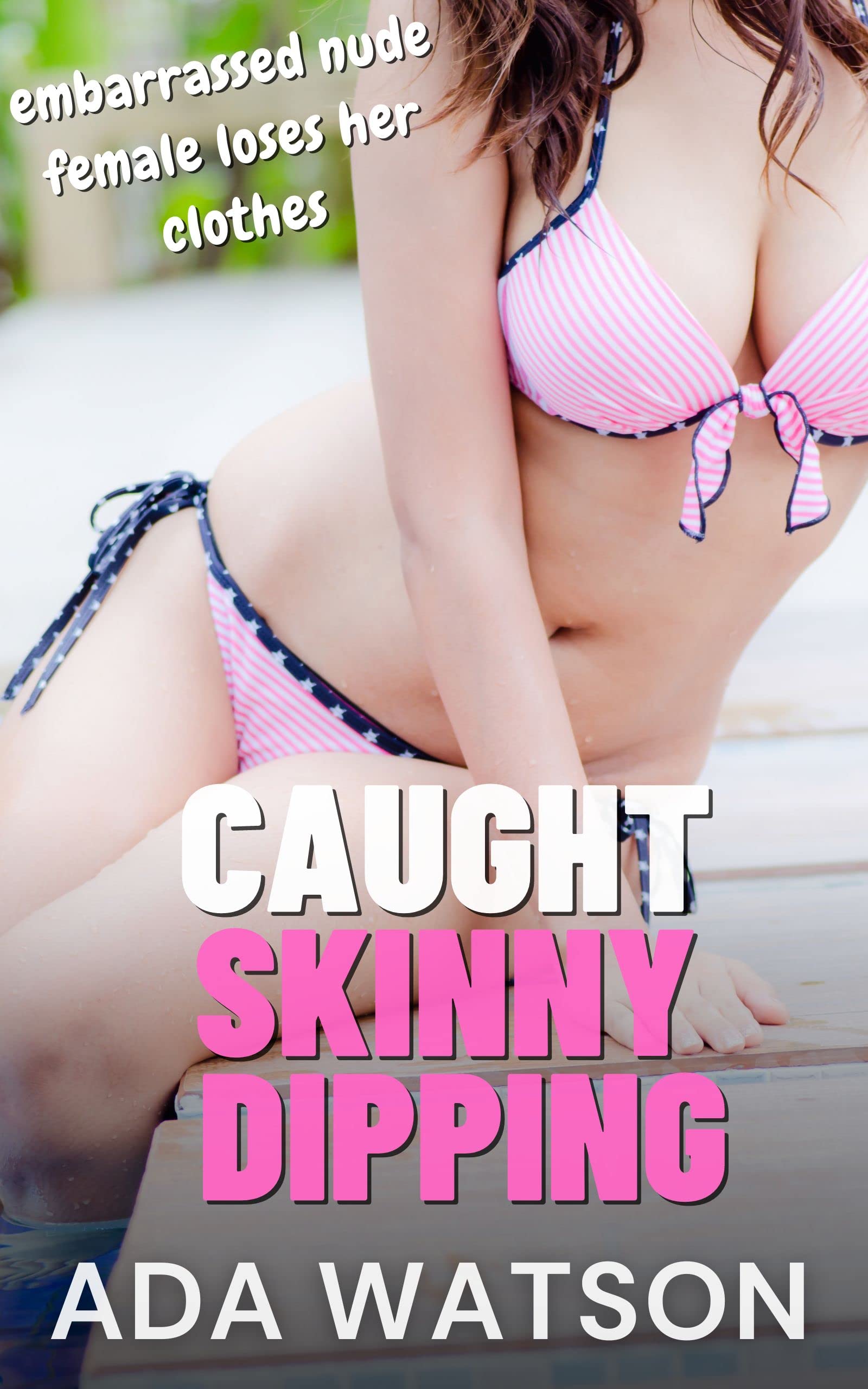Caught Skinny Dipping Embarrassed Nude Female Loses Her Clothes By Ada
