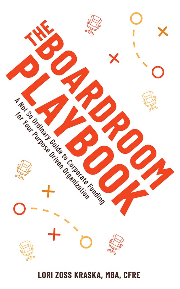 The Boardroom Playbook: The Not So Ordinary Guide to Corporate Funding ...