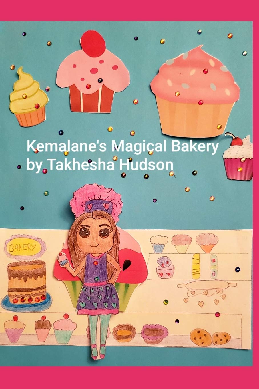 Kemalane's Magical Bakery by Takhesha Hudson | Goodreads