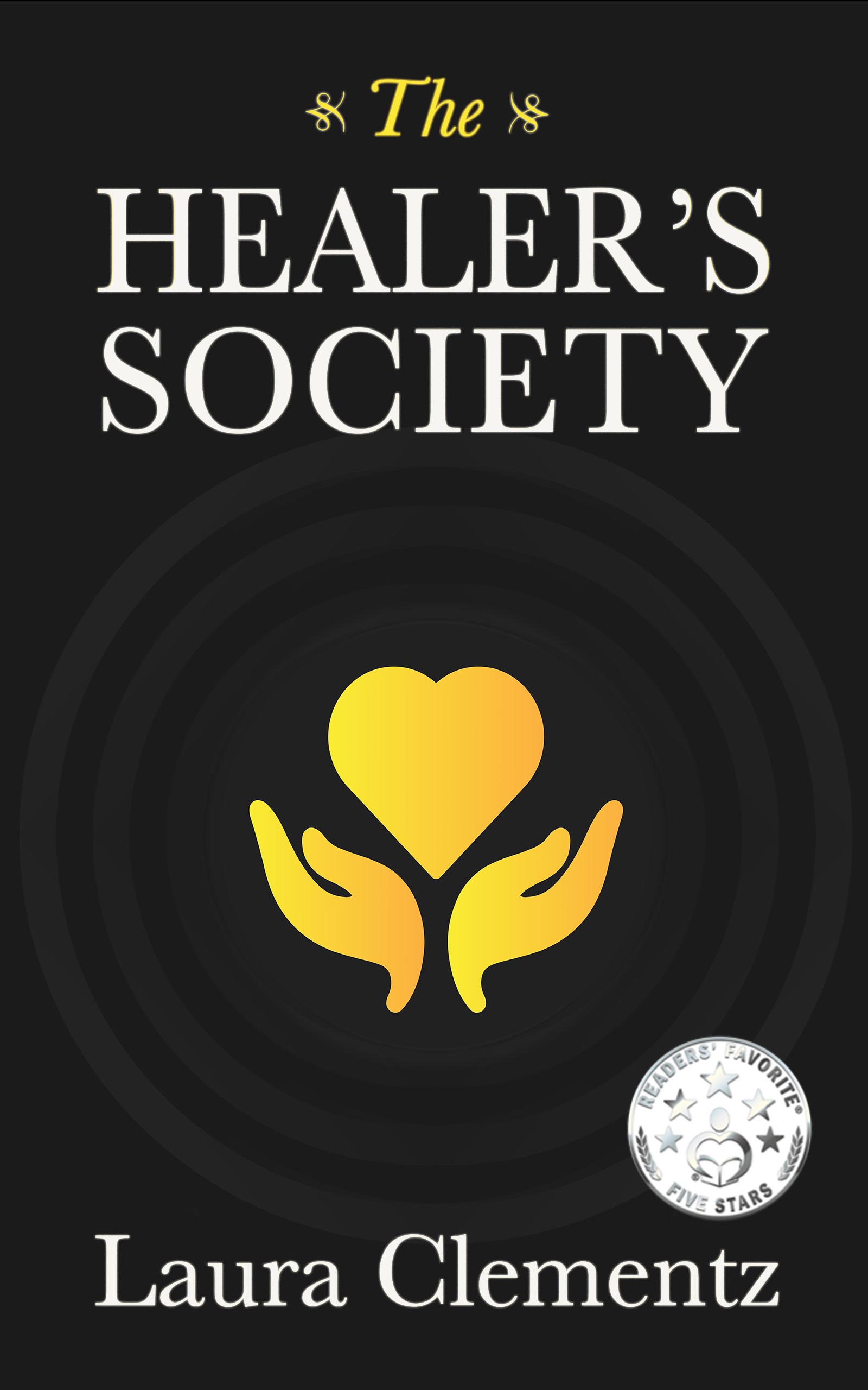 The Healer's Society by Laura Clementz | Goodreads