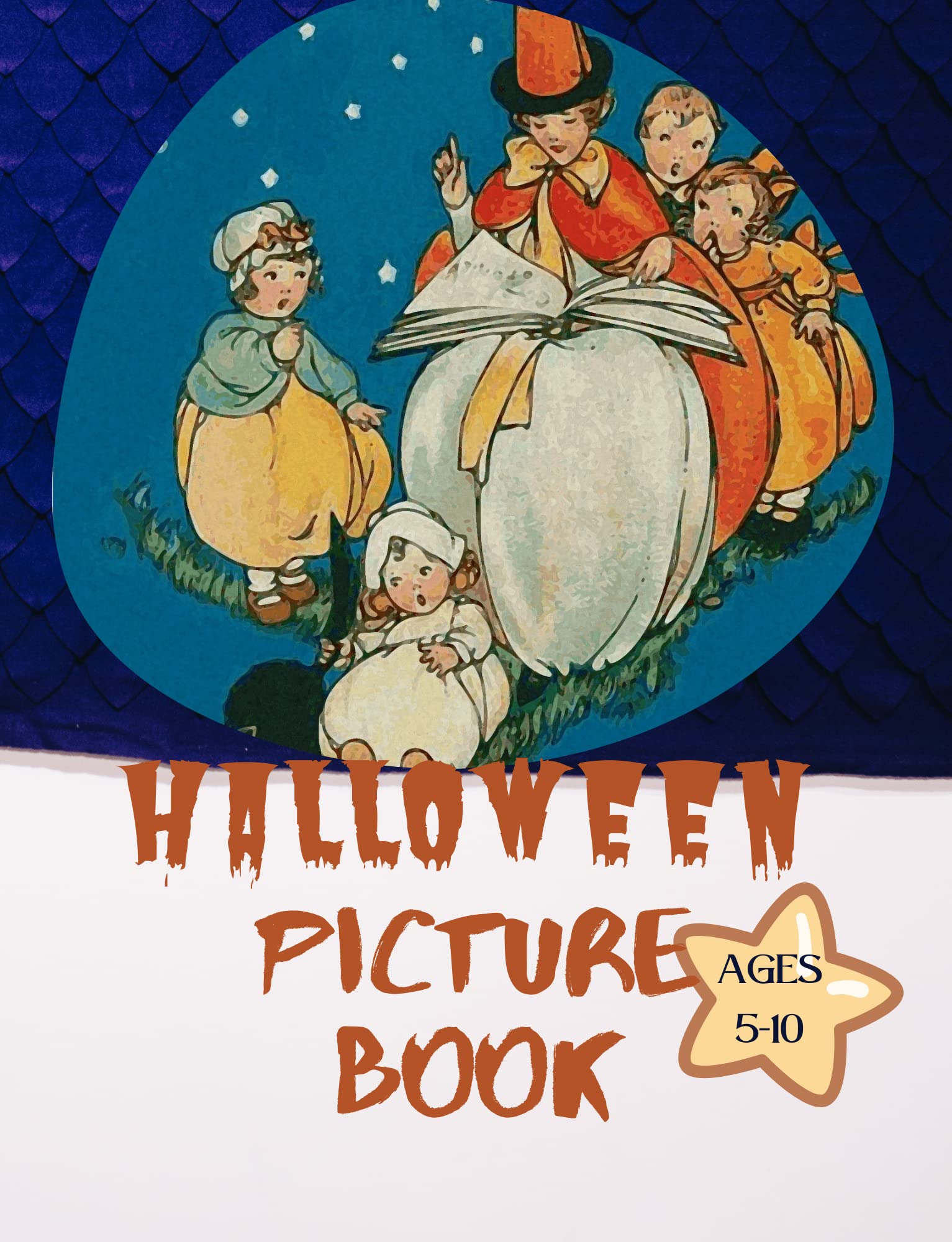 HALLOWEEN PICTURE BOOK: For kids to get on the Halloween mood by ...