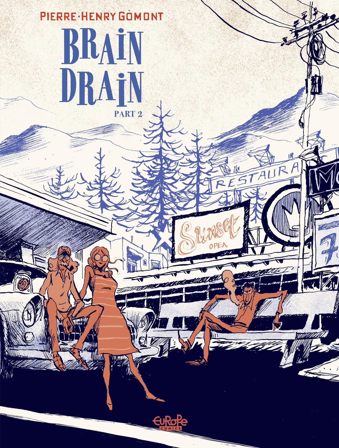Brain Drain Part 2 by Pierre-Henry Gomont | Goodreads