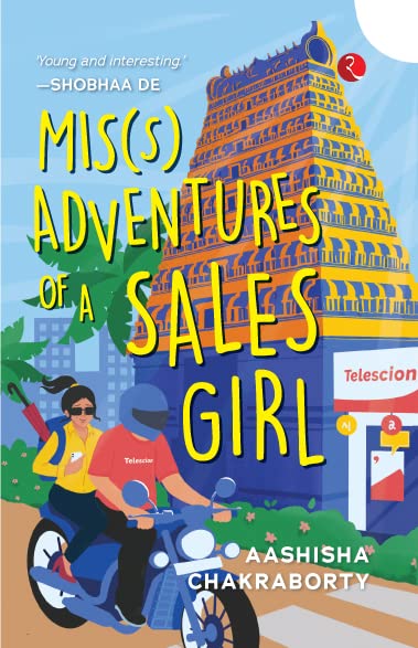 Miss Adventures of a Salesgirl by Aashisha Chakraborty | Goodreads