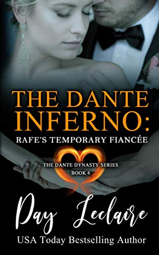 Rafe's Temporary Fiancée (The Dante Dynasty Series: Book#6): The Dante ...