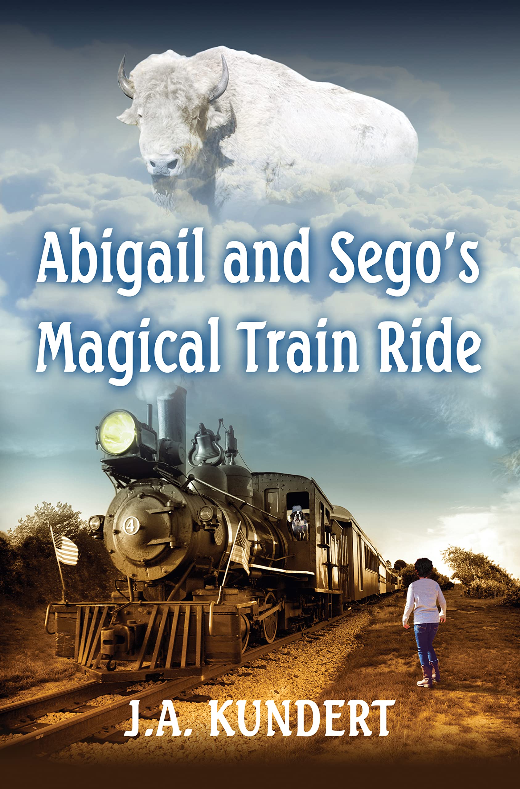 Abigail and Sego's Magical Train Ride by J.A. Kundert | Goodreads