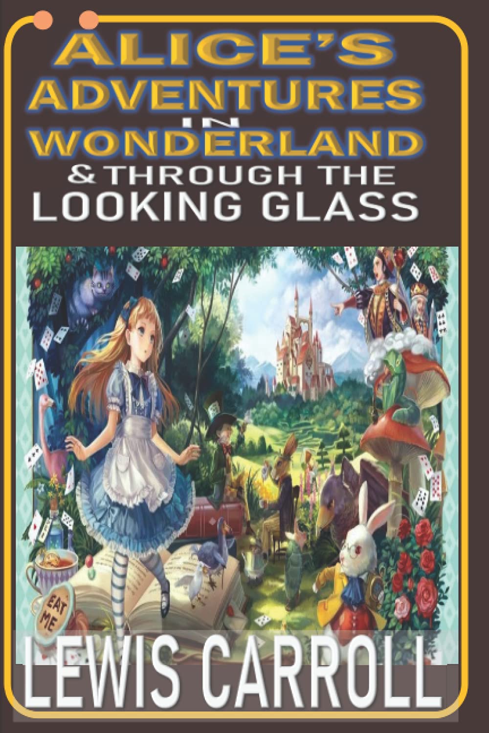 Alice’s Adventures in Wonderland & through the looking Glass "ANNOTATED EDITION" by Lewis ...