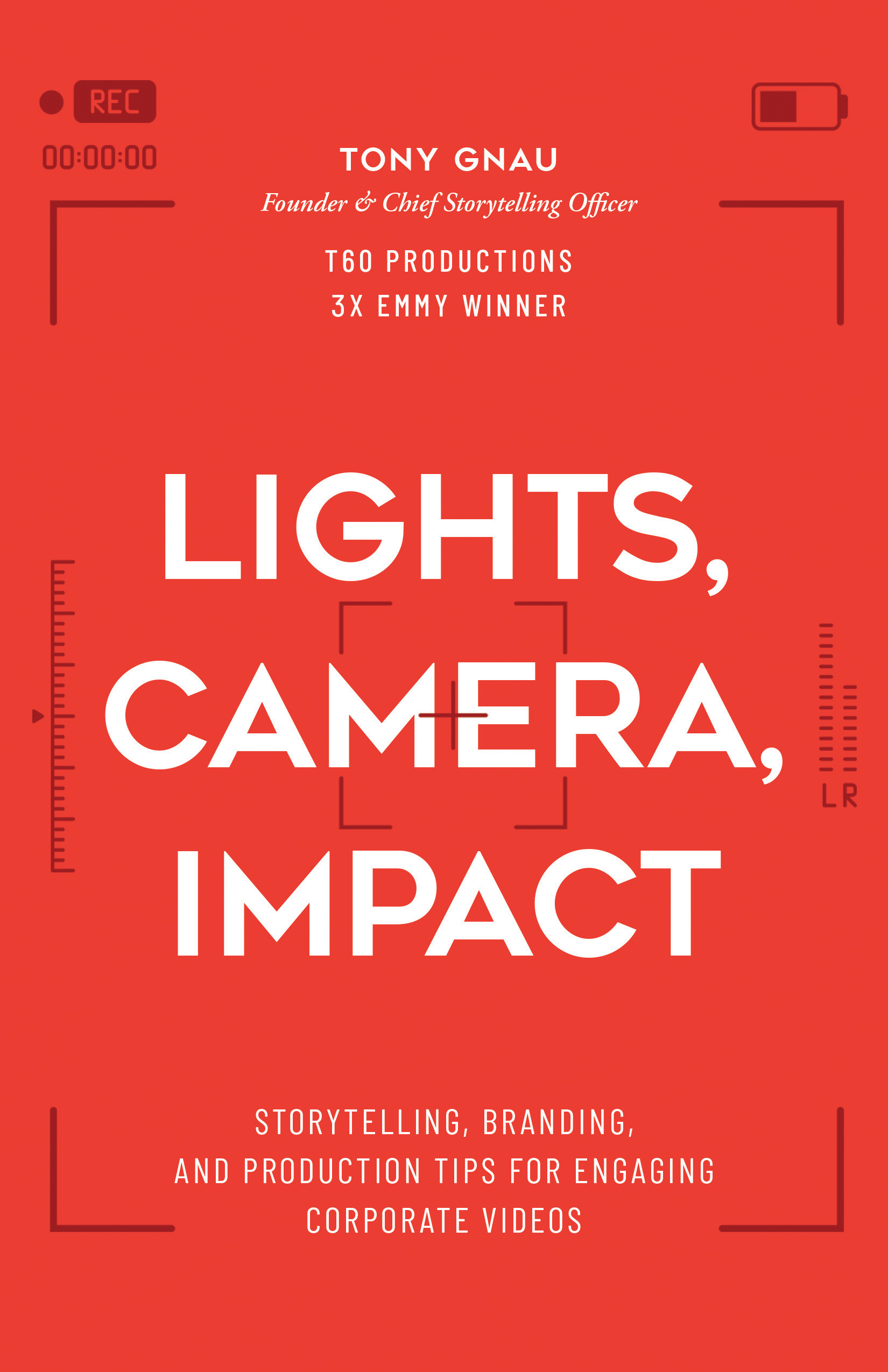 Lights, Camera, Impact: Storytelling, Branding, and Production Tips for ...