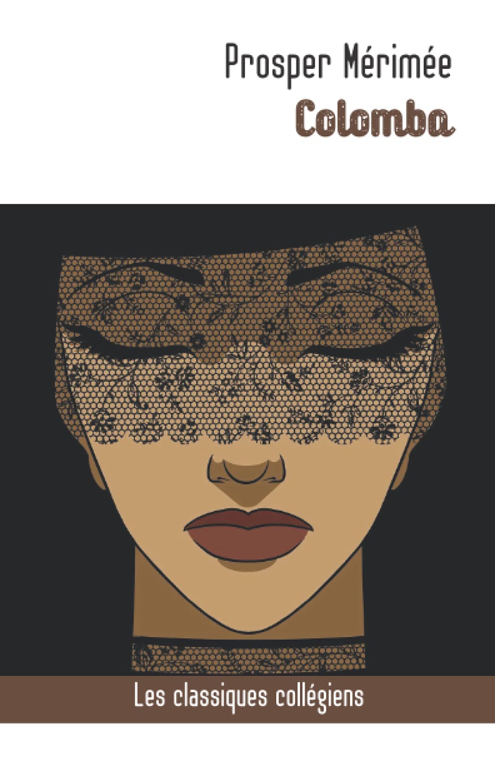 Colomba | Prosper Mérimée: Les classiques collégiens by Prosper Mérimée ...