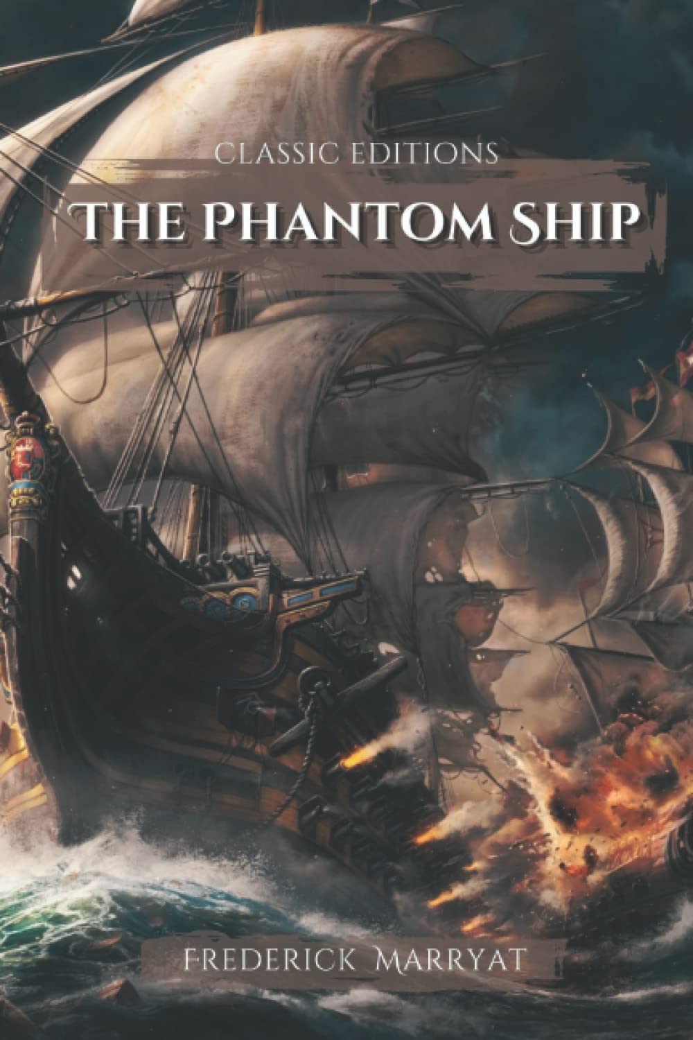 The Phantom Ship: Original illustrations - Annotated - Classic Edition by Frederick Marryat ...