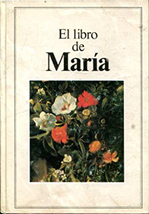 El Libro de María by Mathias Forster | Goodreads