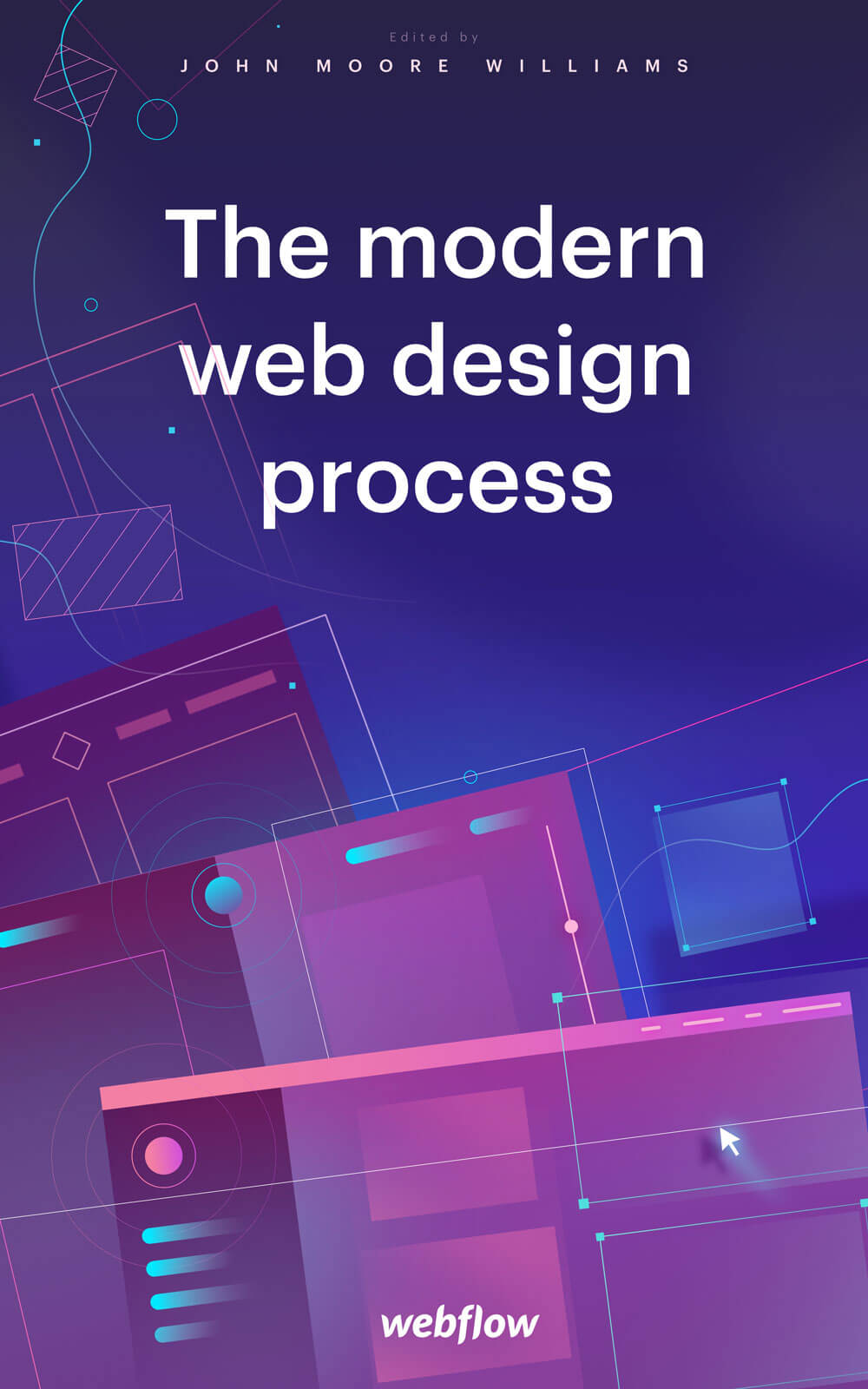 The modern web design process by John Moore Williams | Goodreads