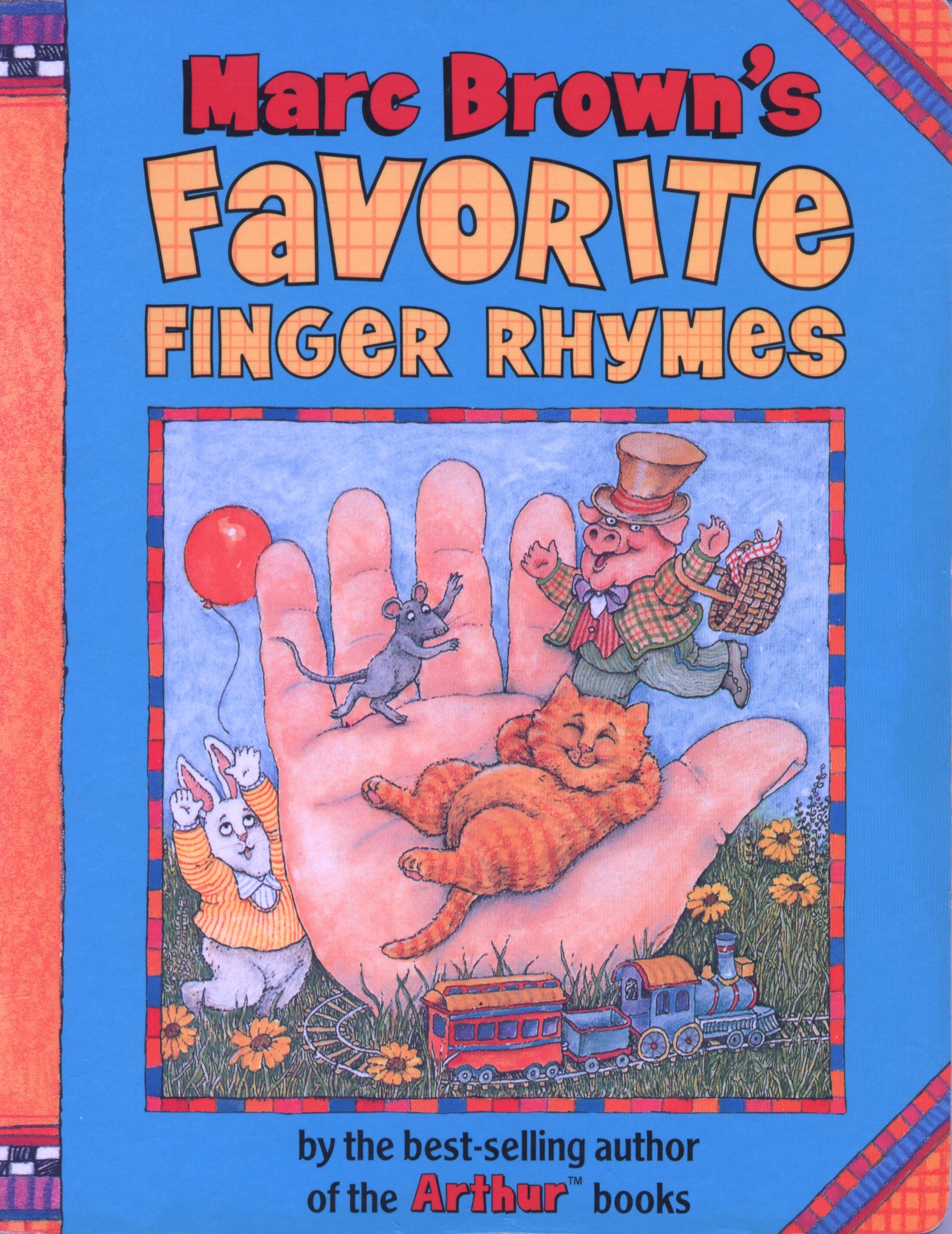 Marc Brown's Favorite Finger Rhymes by Marc Brown | Goodreads