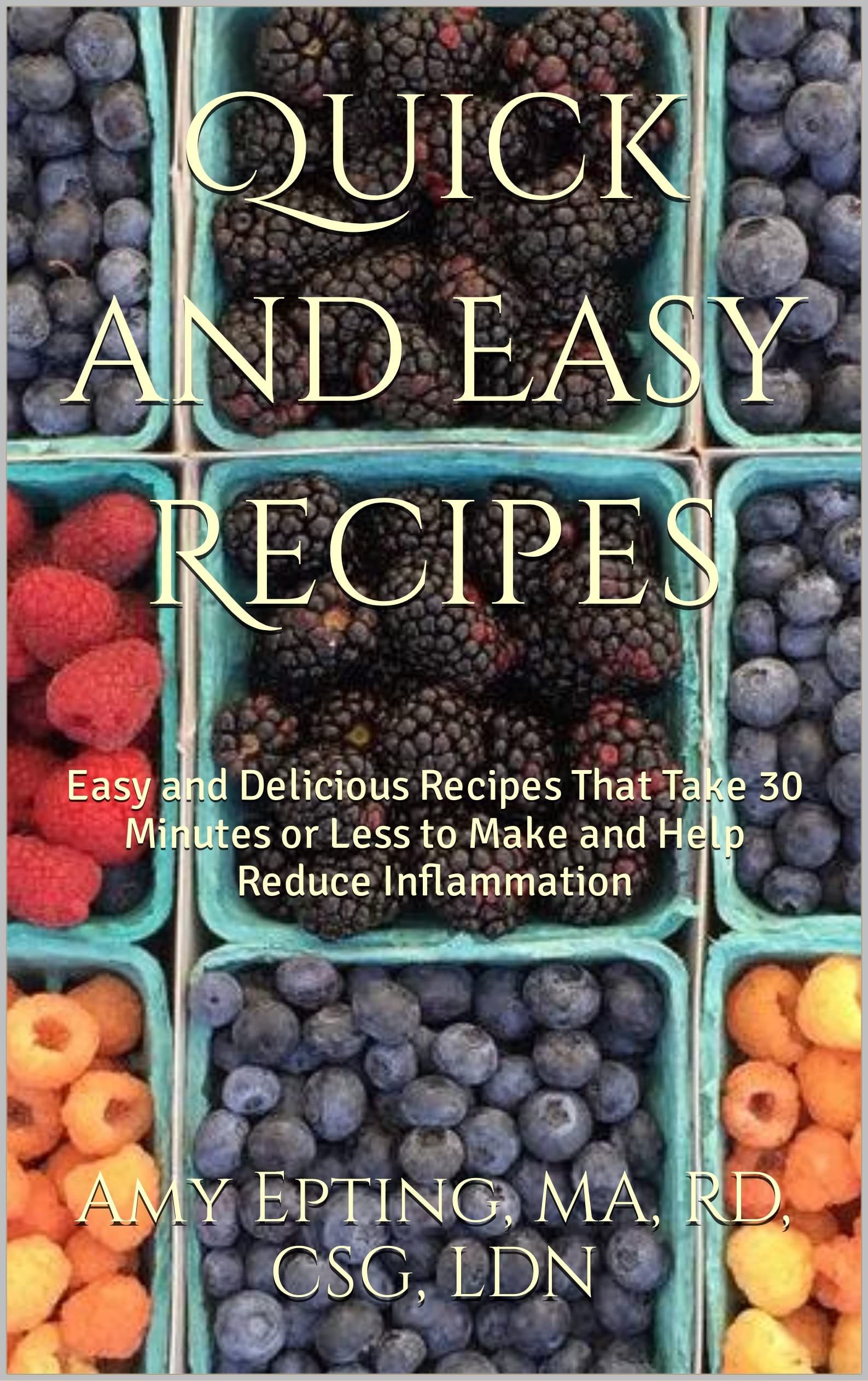 Anti-Inflammatory Cookbook: Over 170 Quick and Easy Recipes by Amy ...